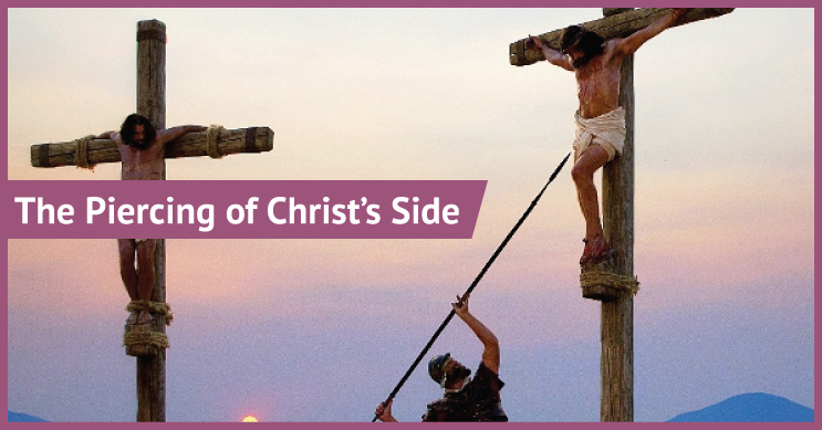 The Piercing of Jesus Christ on the Cross – Bishop's Encyclopedia of ...