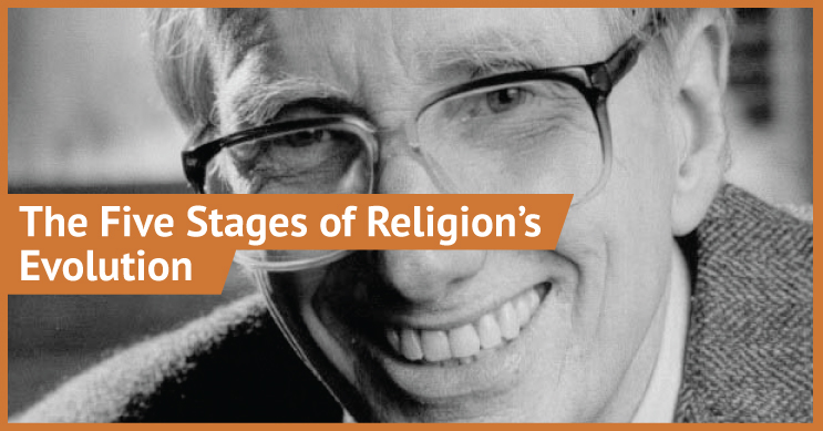 Robert Bellah’s Five Stages of the Evolution of Religion – Bishop's ...