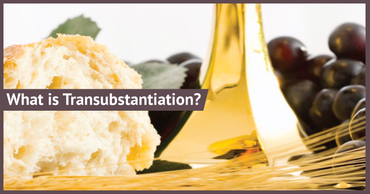 What is Transubstantiation in Catholicism? – Bishop's Encyclopedia of ...