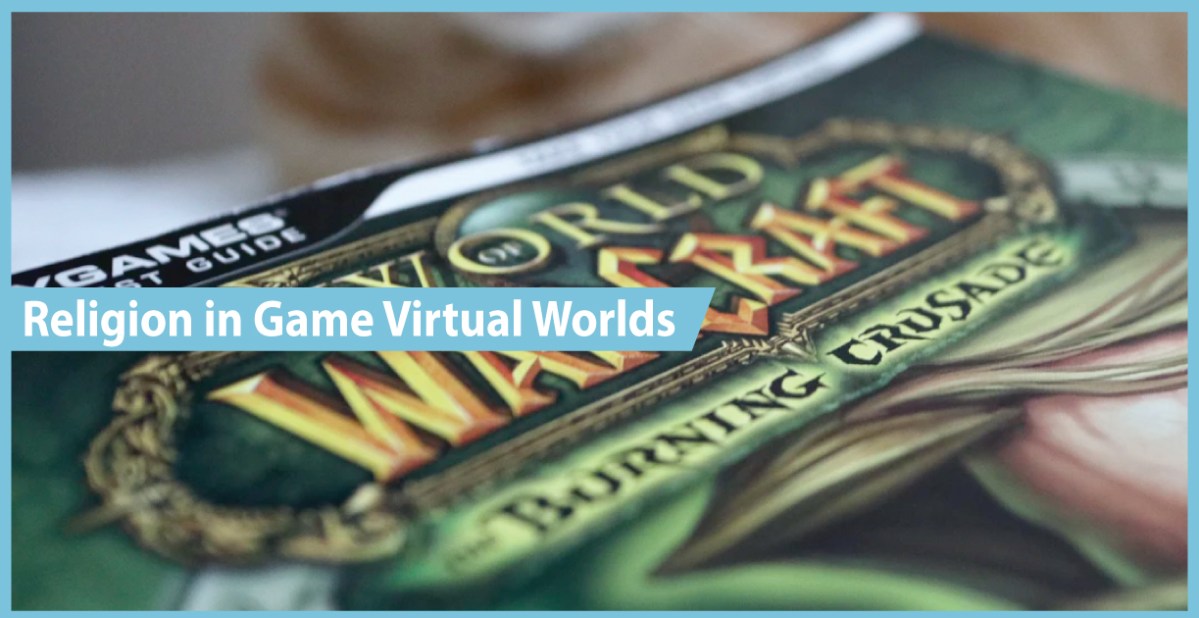 Religion in Video Game Virtual Worlds: Representation and Player ...