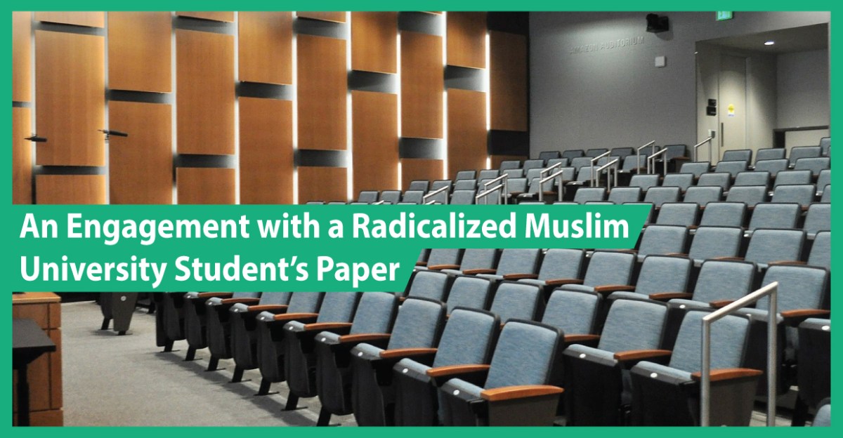 A Critical Engagement with a Radicalized Muslim University Student’s ...