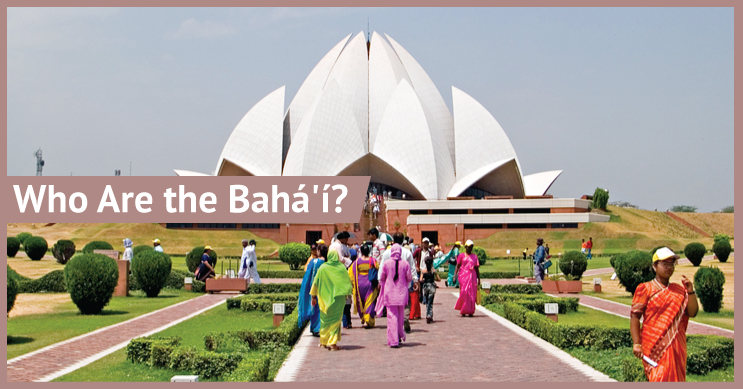 What is Bahá’í and What Do They Believe? – Bishop's Encyclopedia of ...